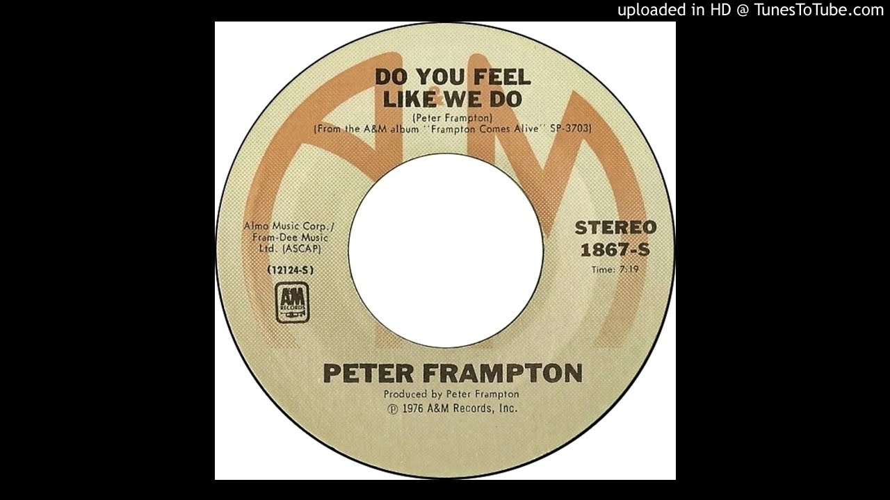 Peter Frampton - Do You Feel Like We Do (Live) [Single Edit]