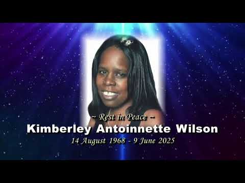 Homegoing Service of Kimberley Antoinnette Wilson - 19 June 2025