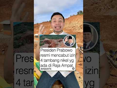 Presiden cabut izin 4 tambang NIKEL di Raja Ampat? Masih sisa 1? #shorts