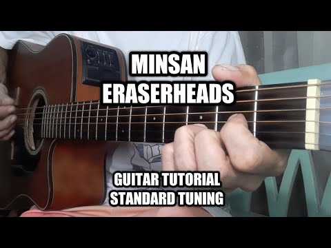 MINSAN (ERASERHEADS) GUITAR TUTORIAL WITH CHORDS AND LYRICS ON SCREEN