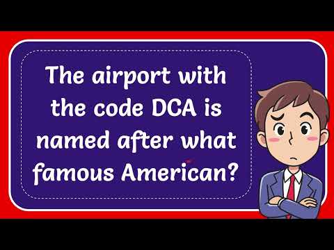 The airport with the code DCA is named after what famous American?
