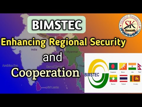 BIMSTEC: Enhancing Regional Security and Cooperation || Overview of BIMSTEC || #bimstec