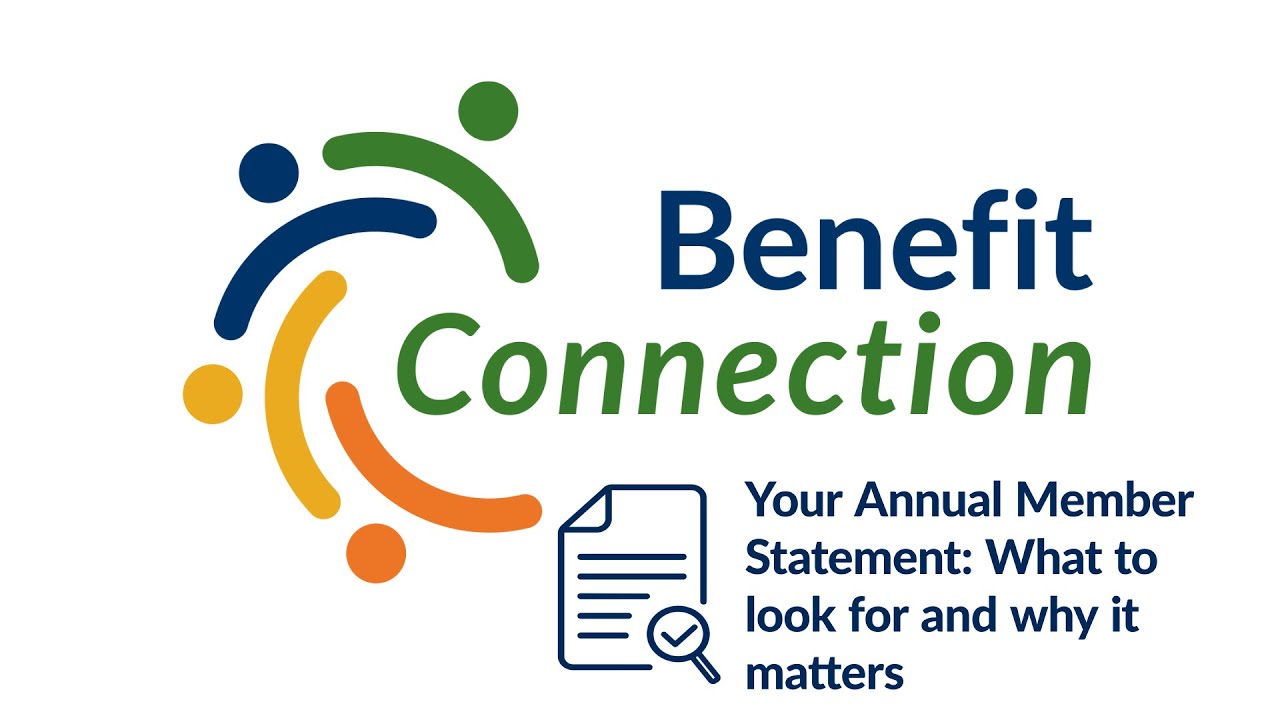 Benefit Connection (Episode 6) Understanding Your  Member Statement