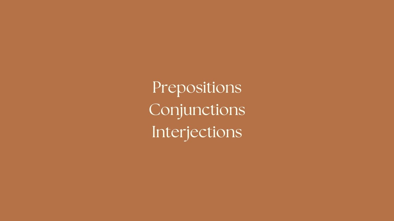 Understanding Prepositions, Conjunctions, and Interjections: Key Parts ...