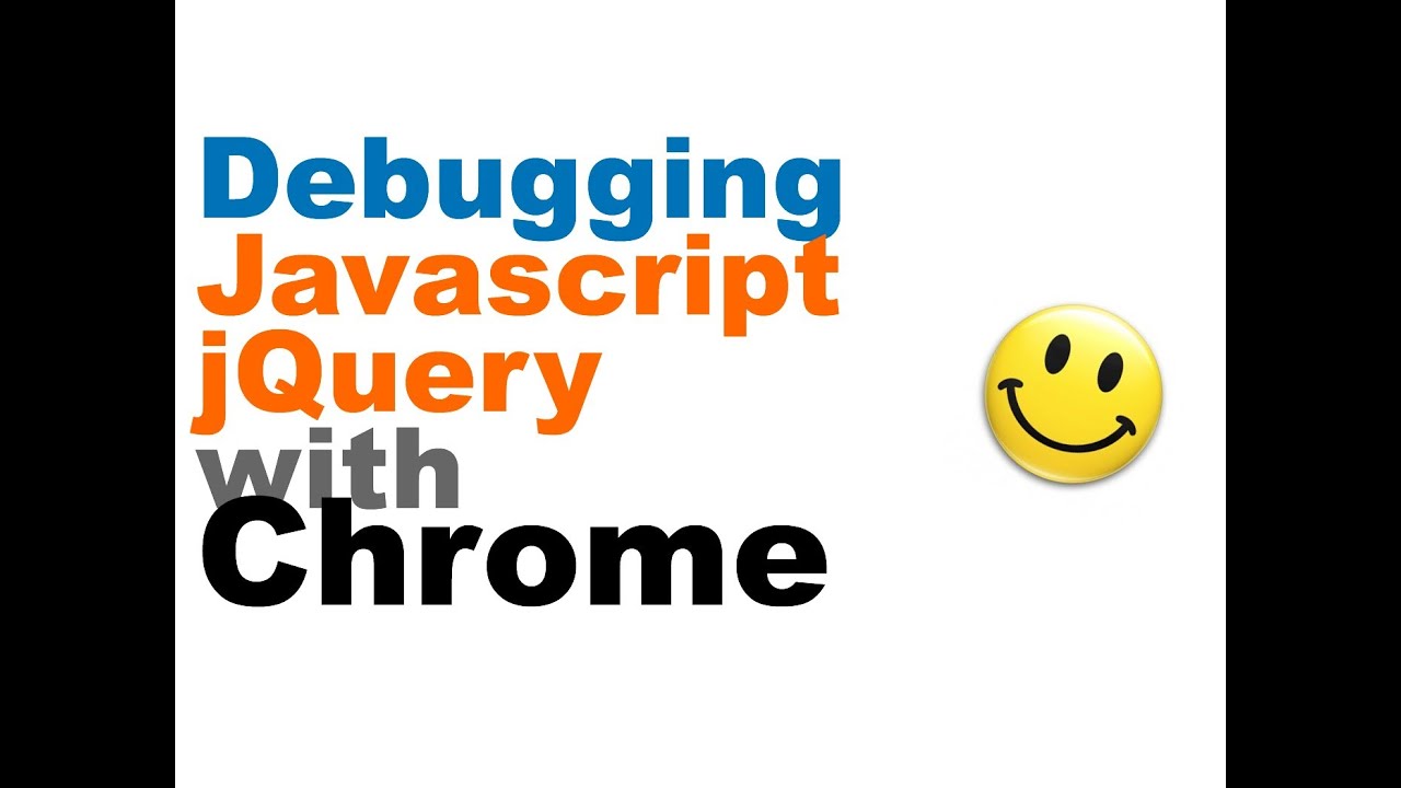Javascript / jQuery debugging using Chrome Developer Tools explained in 3 mins