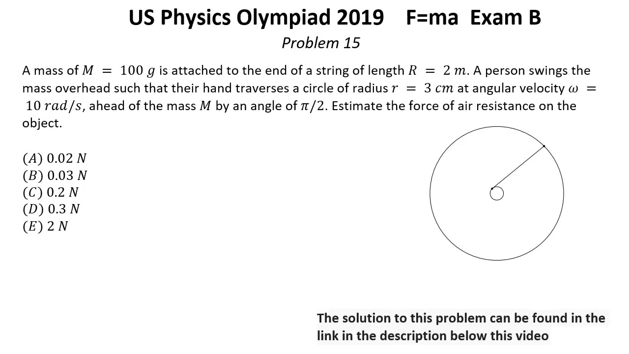 US F=ma Physics Olympiad 2019. First Round. Exam B. Problems 15-17 of 25. Mechanics