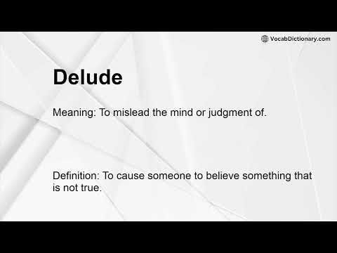 Delude Meaning
