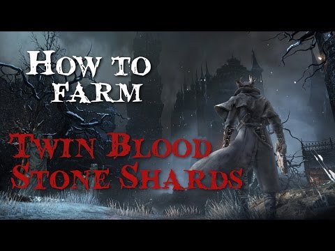 Steam Community :: Video :: Bloodborne - How to Farm Twin Blood Stone ...