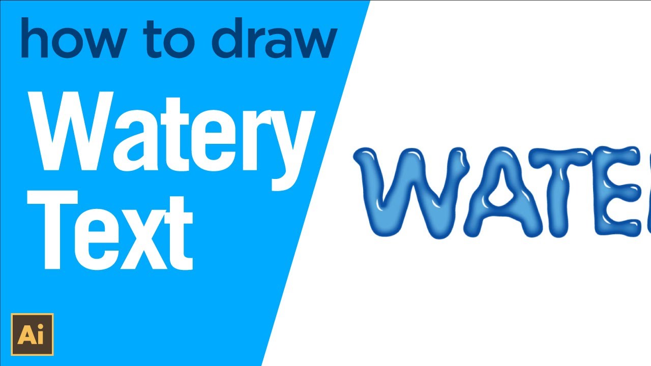 How to create a water text effect using Adobe Illustrator.