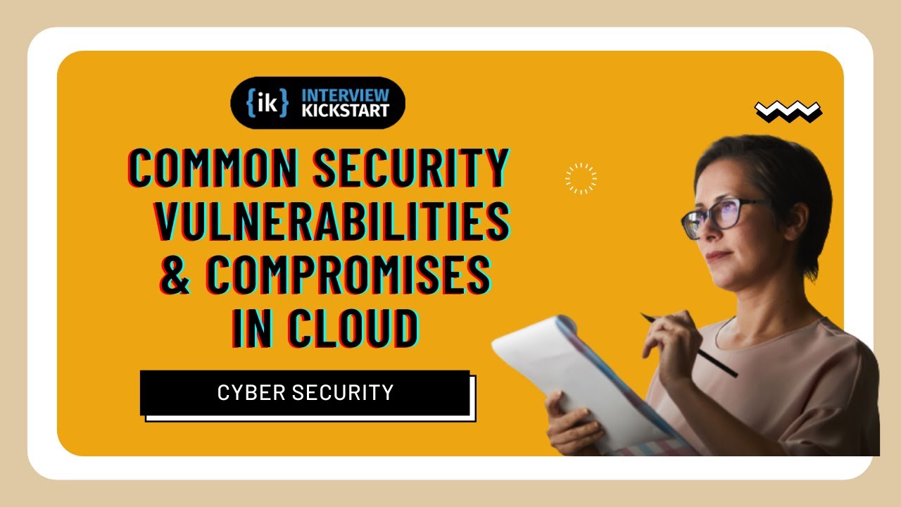 Common Security Vulnerabilities & Compromises in Cloud | Cloud Security