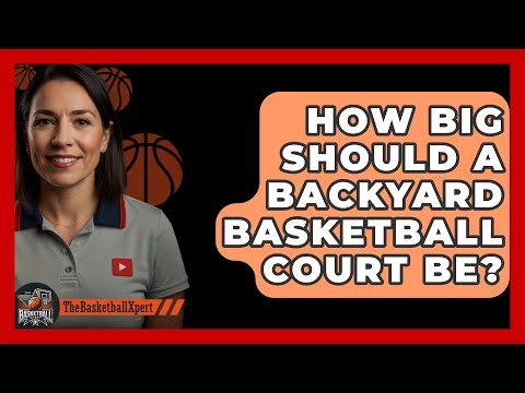 How Big Should A Backyard Basketball Court Be? - The Basketball Xpert