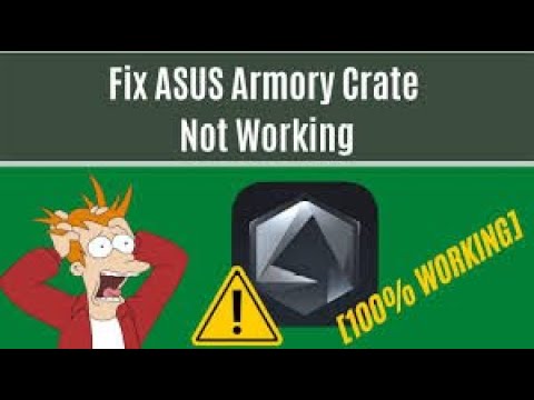 How to fix ARMOURY CRATE not Working/Crashing/BUGGY/no fix/no LED
