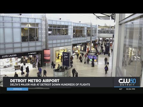 Delta's Major Hub At Detroit Down Hundreds Of Flights