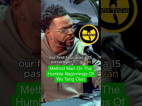 Method Man On The Humble Beginnings Of Wu Tang Clan