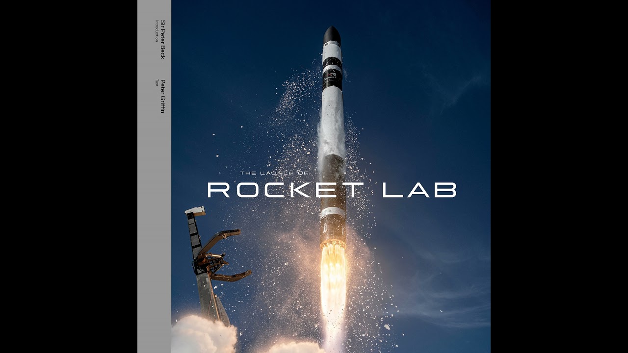 Book Club Edition: Founder and CEO Peter Beck on The Launch of Rocket Lab