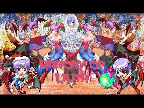 History of Lilith (Darkstalkers) - CR