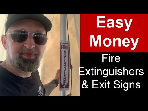 Fire Extinguishers and Exit Signs - Easy Money