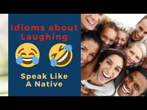 Learn English Idioms about Laughing | Speak like a Native
