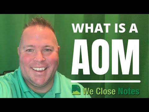 What Is An AOM (Assignment of Mortgage)