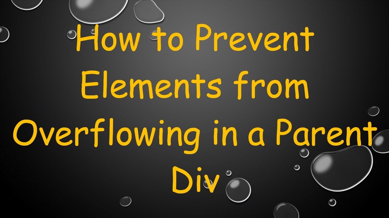How to Prevent Elements from Overflowing in a Parent Div