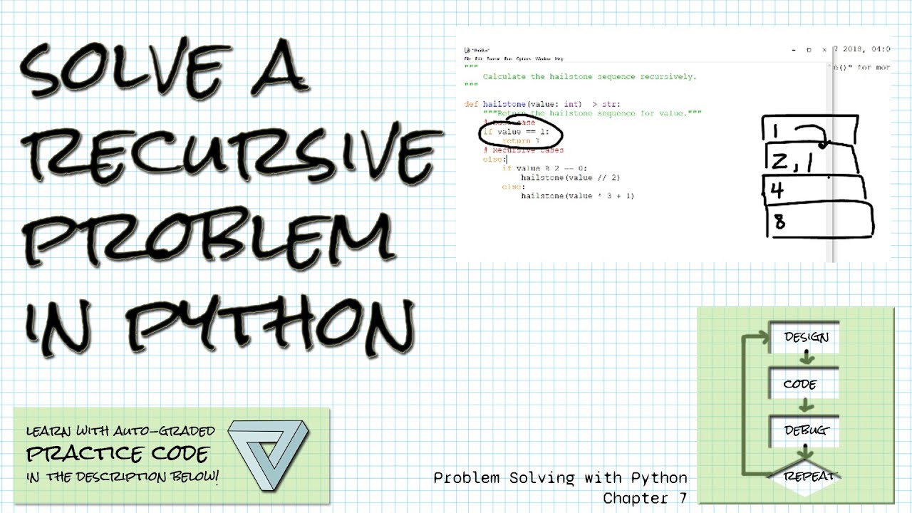 Solving a recursion problem in Python; Practice links! Problem Solving w/ Python Ch 7 Programming