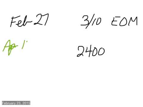 Section 15.7 - Cash Discounts -EOM Dating