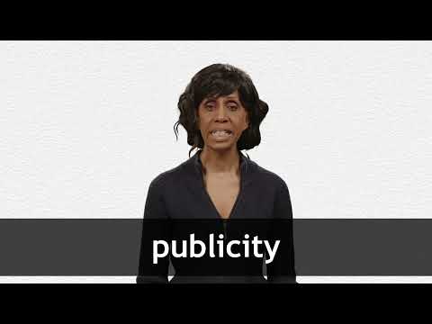 PUBLICITY definition and meaning | Collins English Dictionary