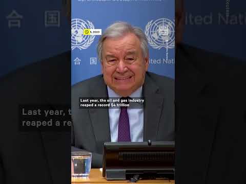 UN Chief Blasts Fossil Fuel Industry for ‘Influence Peddling’
