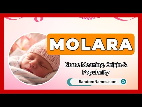 Molara - Baby Girl Name Meaning, Origin & Popularity - RandomNames.com