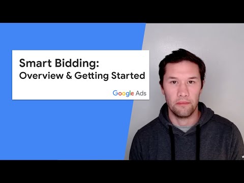 Smart Bidding: Overview & Getting Started