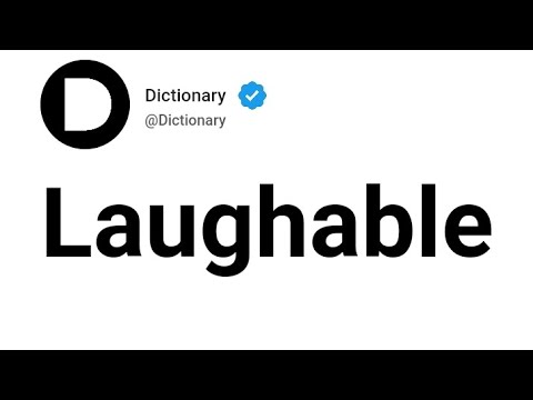 Laughable Meaning In English