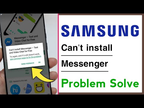 Samsung Can't install Messenger Problem Solve