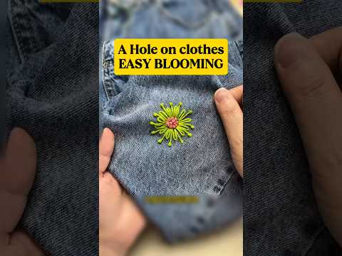 EASY FIX: How to Embroidery on Jeans and Cover Holes Beautifully !! #shorts #sewing #embroidery