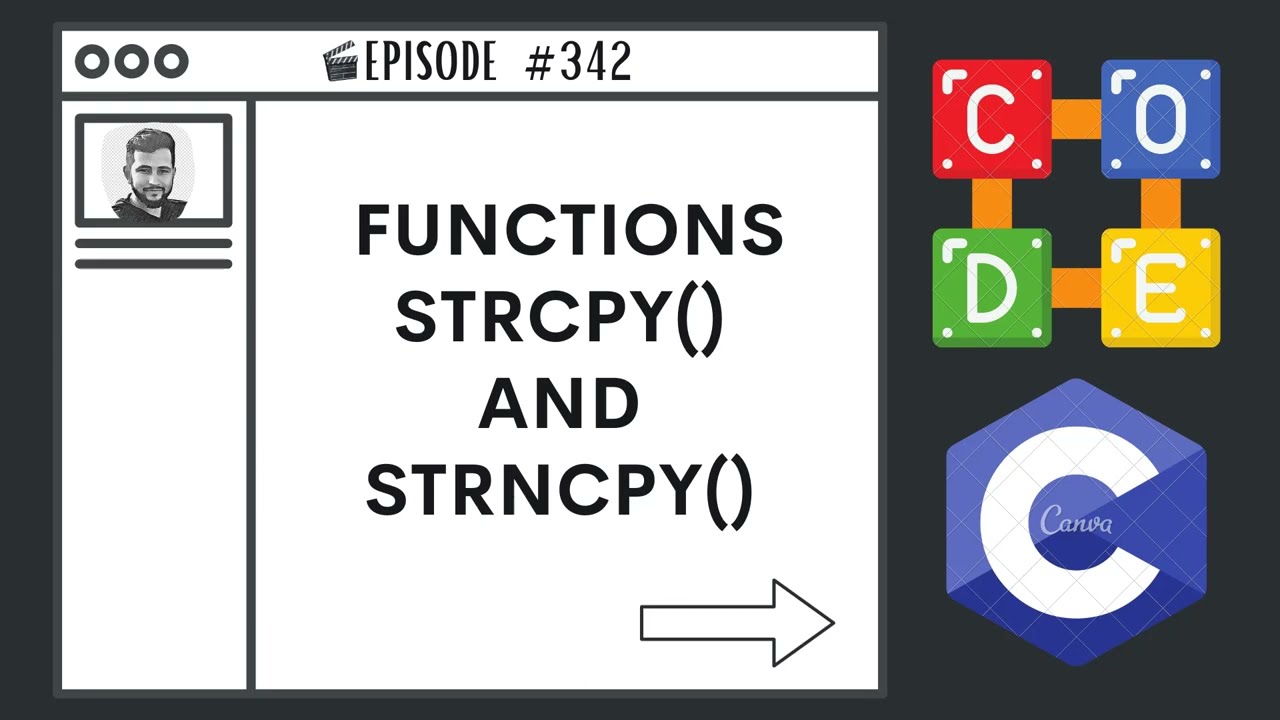 Functions strcpy() and strncpy() | Ep. 342 | C Programming Language