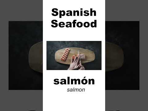 Learn Spanish - Seafood (SimpleSpanish)