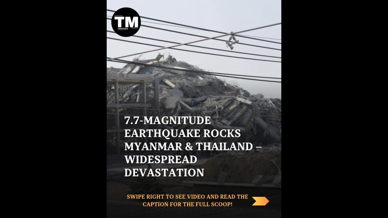 Myanmar Earthquake Destroys Buildings, Hundreds Feared Trapped! #earthquake #myanmarnews #news