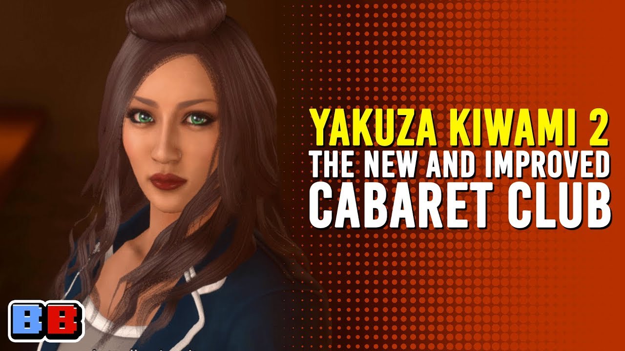 Yakuza Kiwami 2: What's New And Improved In The Cabaret Club Mini Game | Previews | Backlog Battle