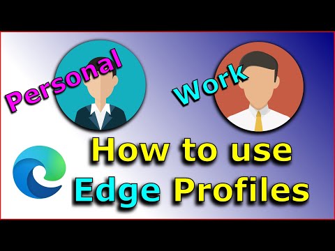 How to use Profiles in Microsoft Edge