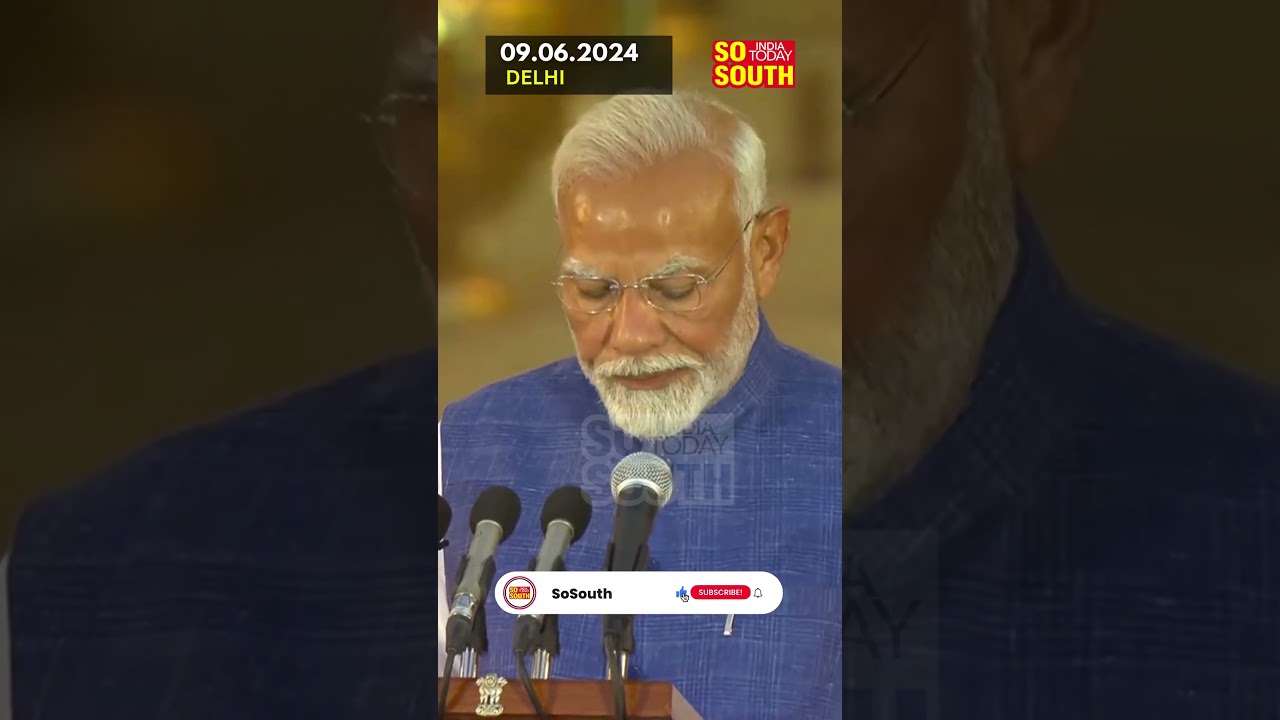 Narendra Modi takes oath as Prime Minister of India for third time | SoSouth