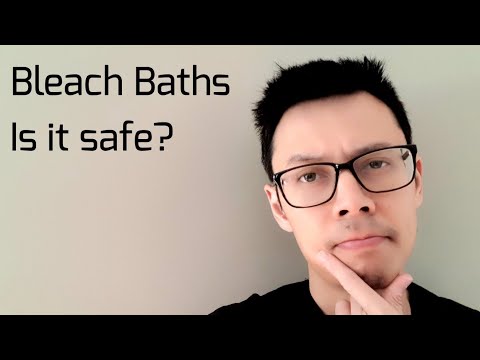 Bleach Baths for Eczema, Is it safe? Doctor Explains