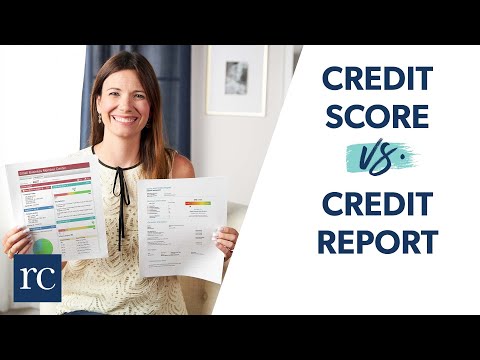 Credit Scores vs Credit Reports (Explained)