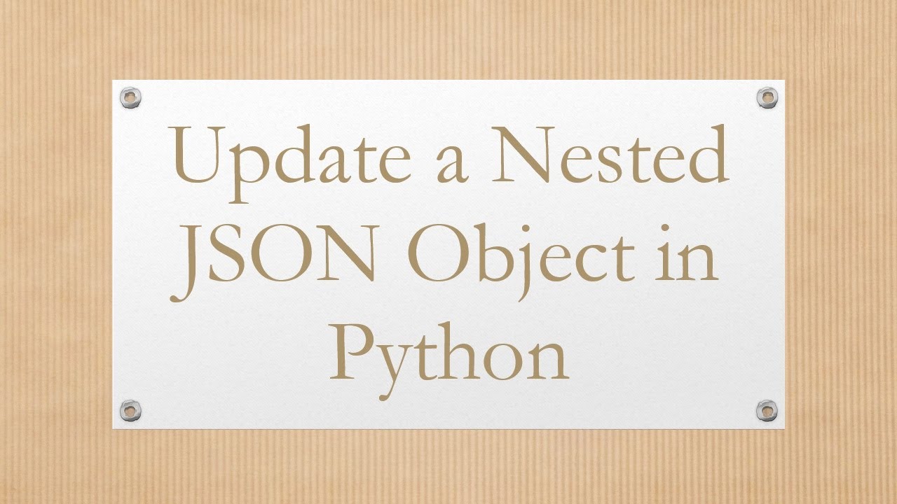 Update a Nested JSON Object in Python