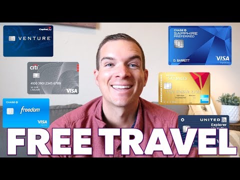 TOP BEST CREDIT CARDS FOR TRAVEL IN 2019 | BEST TRAVEL REWARDS CREDIT CARDS | HOW TO TRAVEL FOR FREE