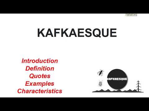 What is "Kafkaesque"?