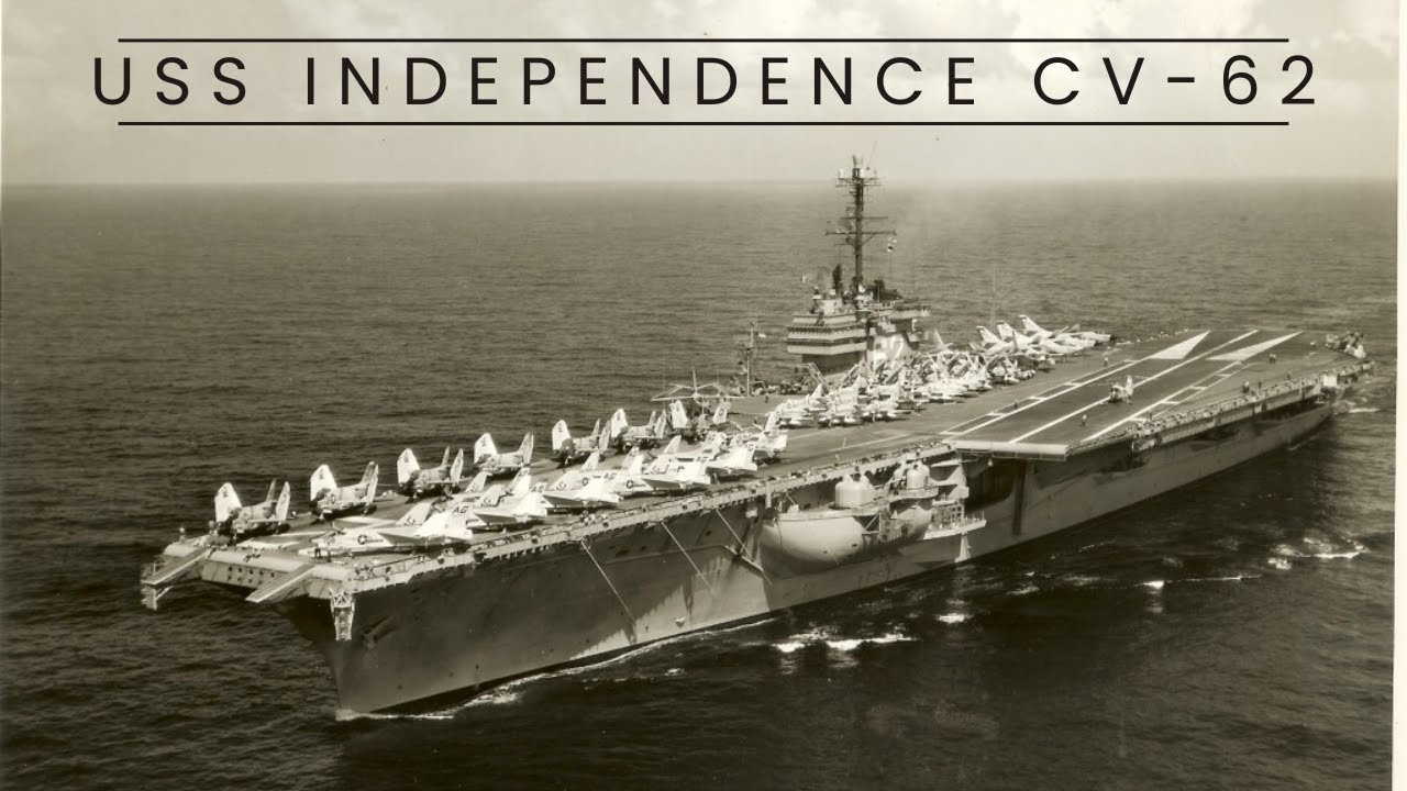 USS Independence CV-62 (Aircraft Carrier)