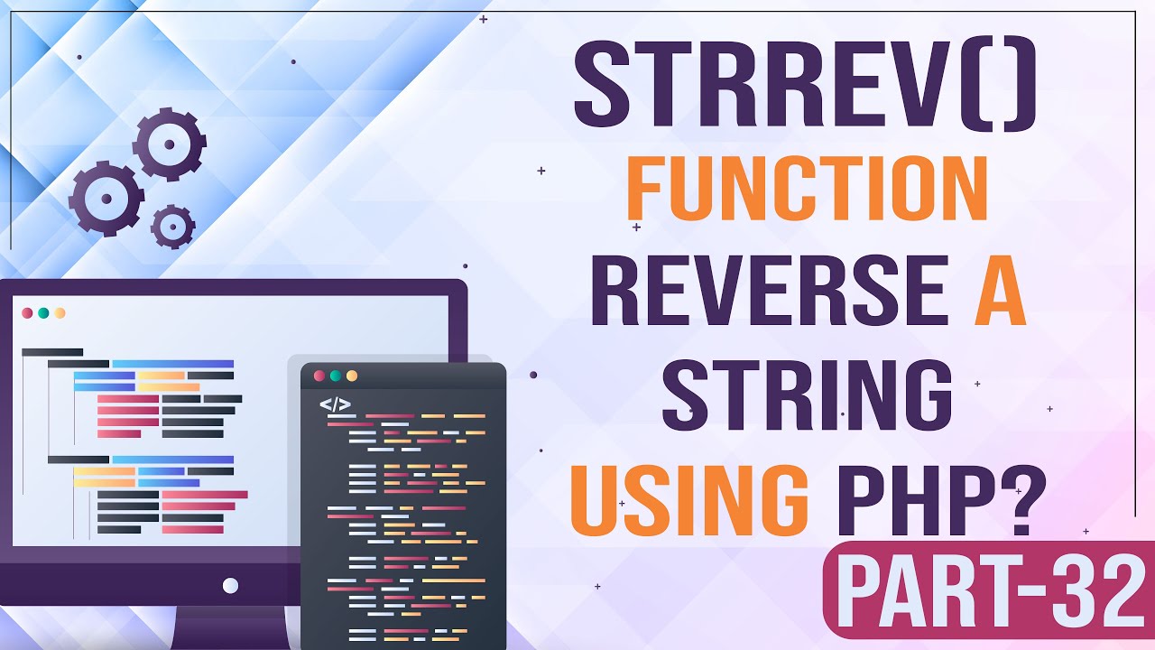 strrev() function | Reverse a string using PHP ? | Learn PHP | PHP for Beginners