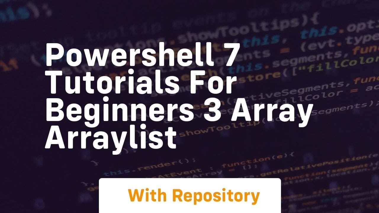 powershell 7 tutorials for beginners 3 array arraylist