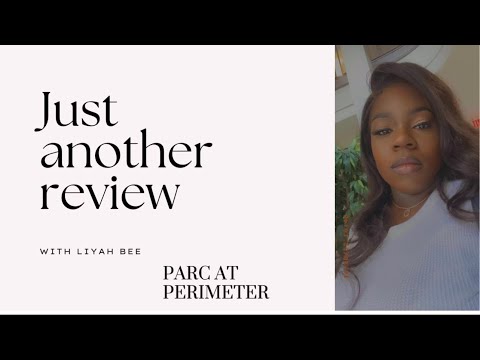 Just another review | park perimeter |Sandy Springs, Ga | amazing, affordable apartments