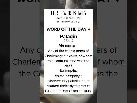 Learn what Paladin means.