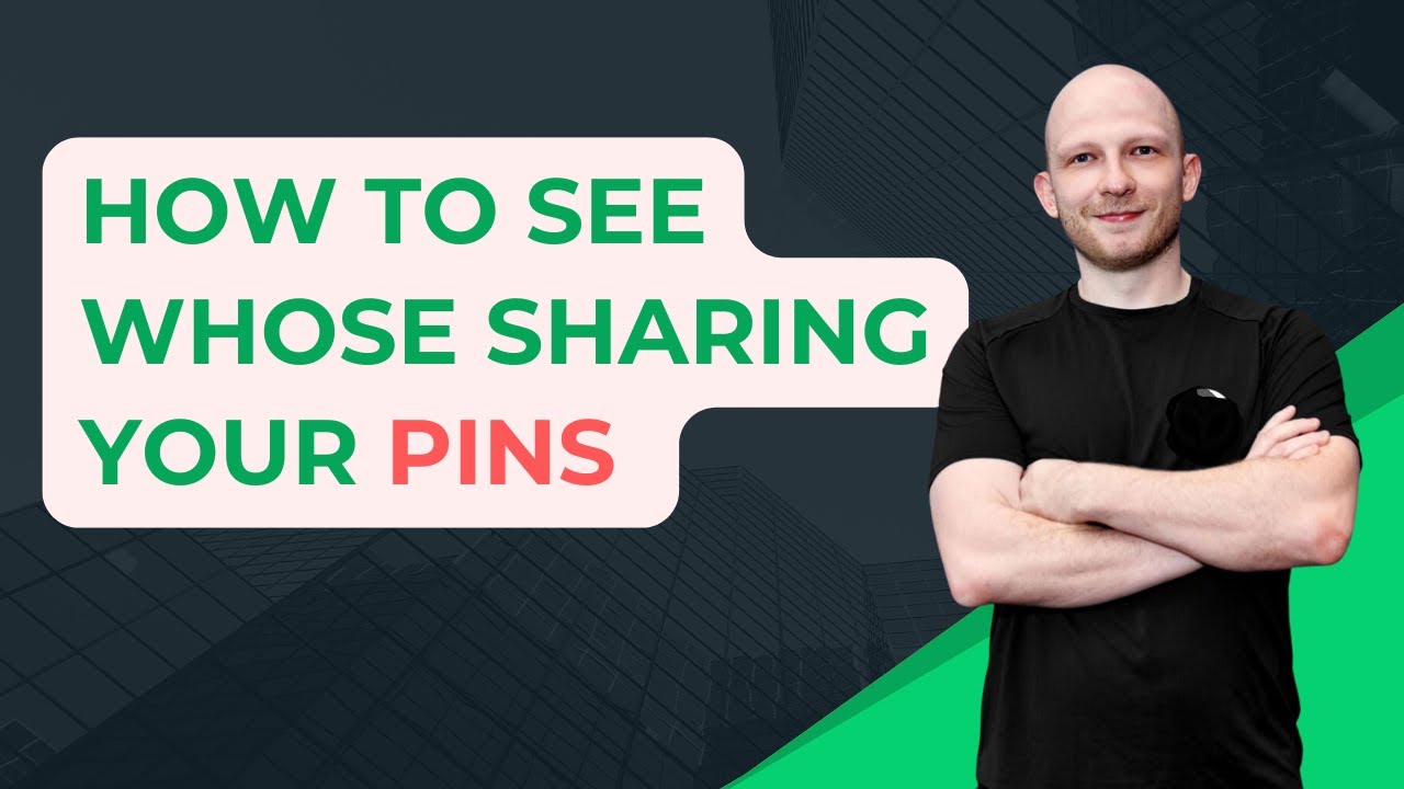 How to Find Out Whose Sharing Your Pins on Pinterest